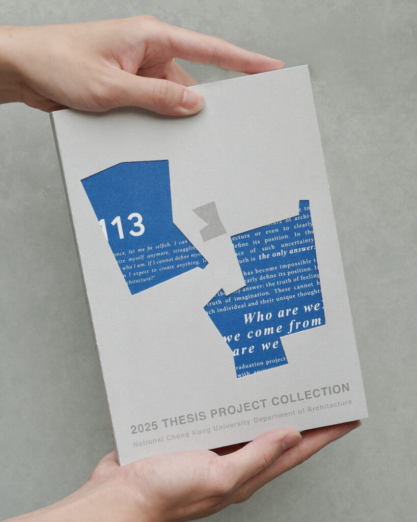 出版品 - 成大建築畢業設計特展@114｜NCKU ARCH Theis Design